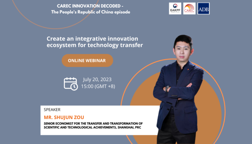 CAREC Innovation Decoded - Create an Integrative Innovation Ecosystem ...