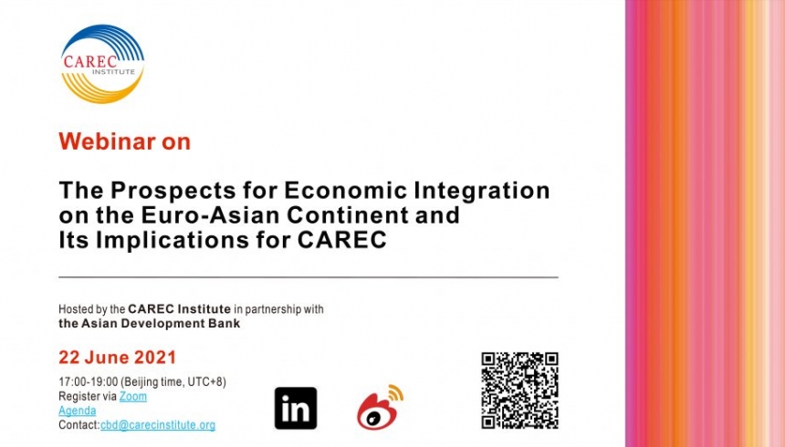 Webinar on Prospects for Economic Integration on the Euro-Asian Continent and its Implications ...