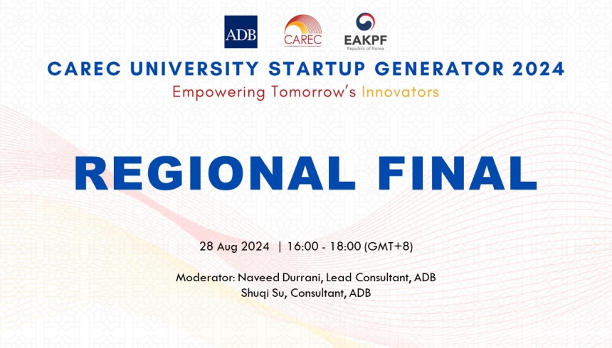 CAREC University Startup Generator 2024 - Regional Finals | CAREC Program Event
