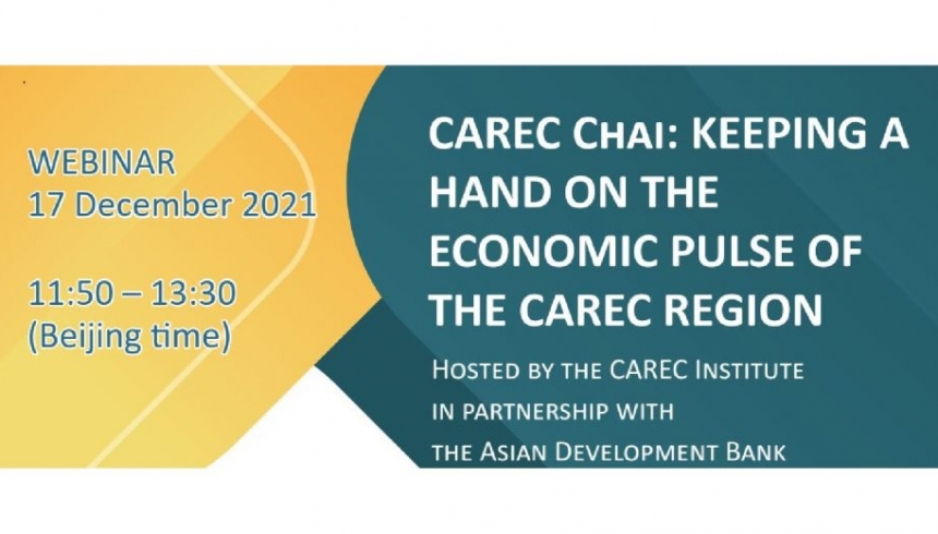 CAREC Chai: Keeping a hand on the economic pulse of the CAREC region ...